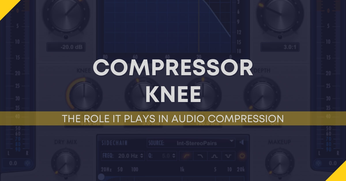 Compressor Knee: The Role It Plays In Audio Compression | Audio Sorcerer