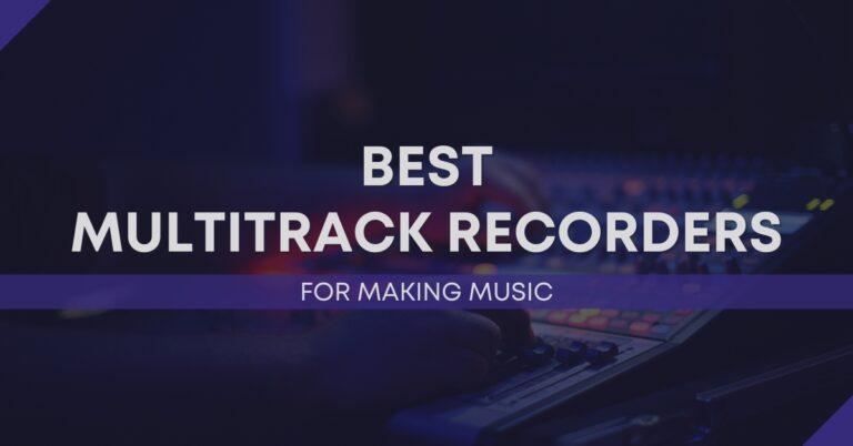 The Top 5 Best Multitrack Recorders For Making Music In 2024 - Audio Sorcerer